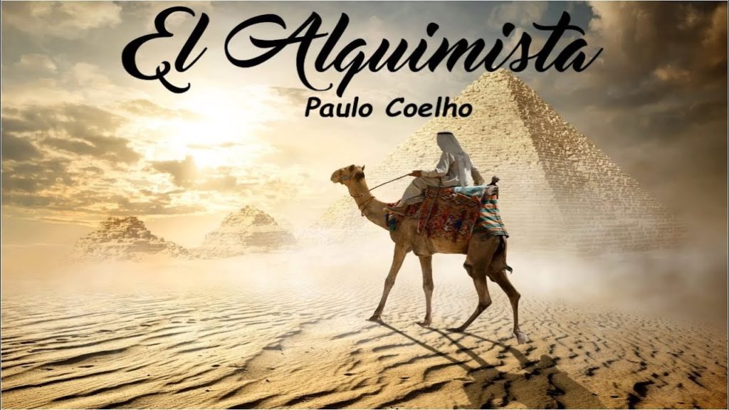 EL ALQUIMISTA: Analisis, personajes, argumento, enseñanza, y más