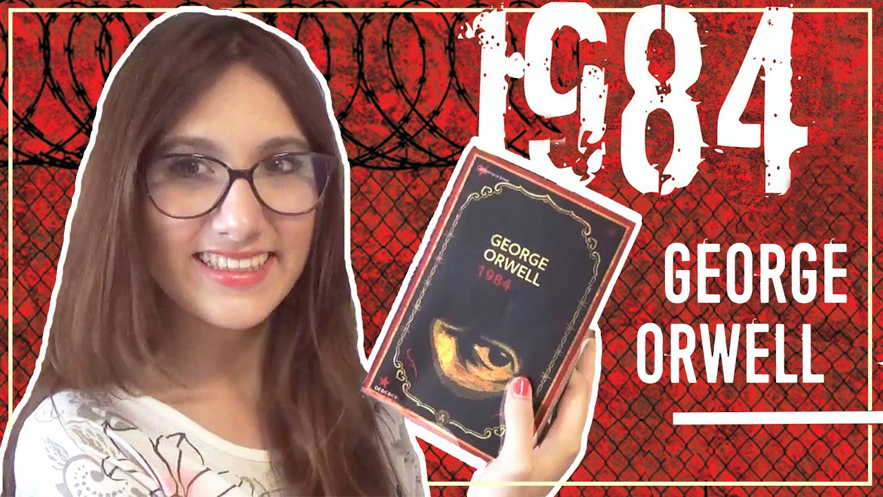 1984 DE GEORGE ORWELL: Analisis, resumen, argumentos y más