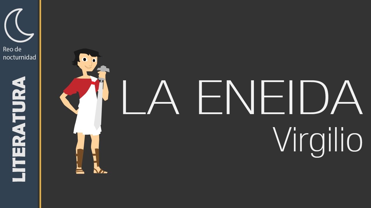 ENEIDA: Análisis, personajes, características, argumento y más